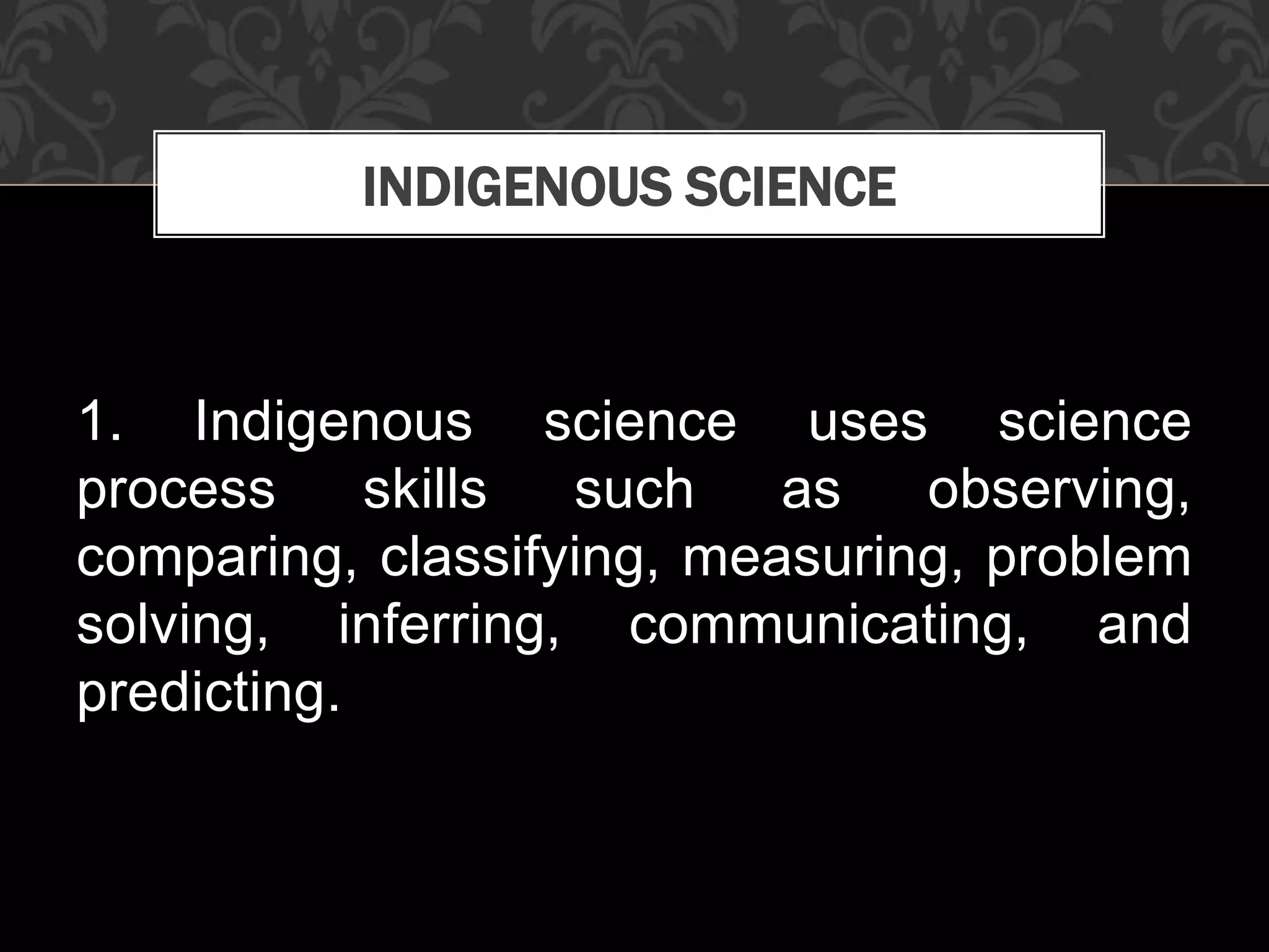STS-Topic-INDIGENOUS-SCIENCE-AND-TECHNOLOGY-IN-THE-pHILIPPINES.pptx