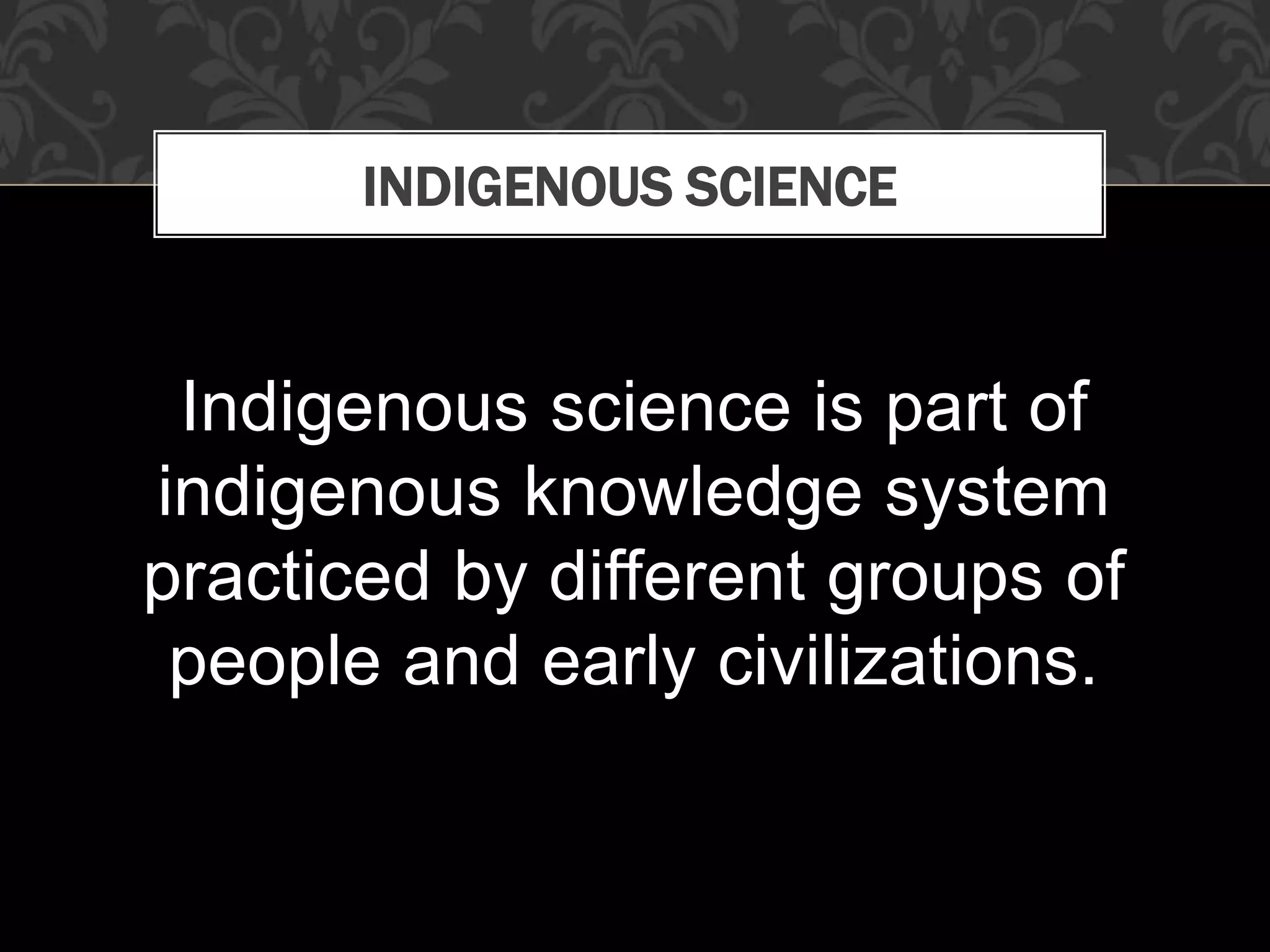 STS-Topic-INDIGENOUS-SCIENCE-AND-TECHNOLOGY-IN-THE-pHILIPPINES.pptx