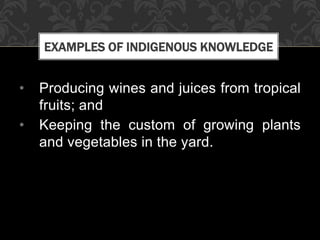 STS-Topic-INDIGENOUS-SCIENCE-AND-TECHNOLOGY-IN-THE-pHILIPPINES.pptx
