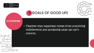 STS101- THE_GOOD_LIFE.pptx