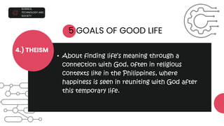 STS101- THE_GOOD_LIFE.pptx