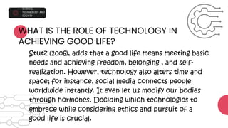 STS101- THE_GOOD_LIFE.pptx