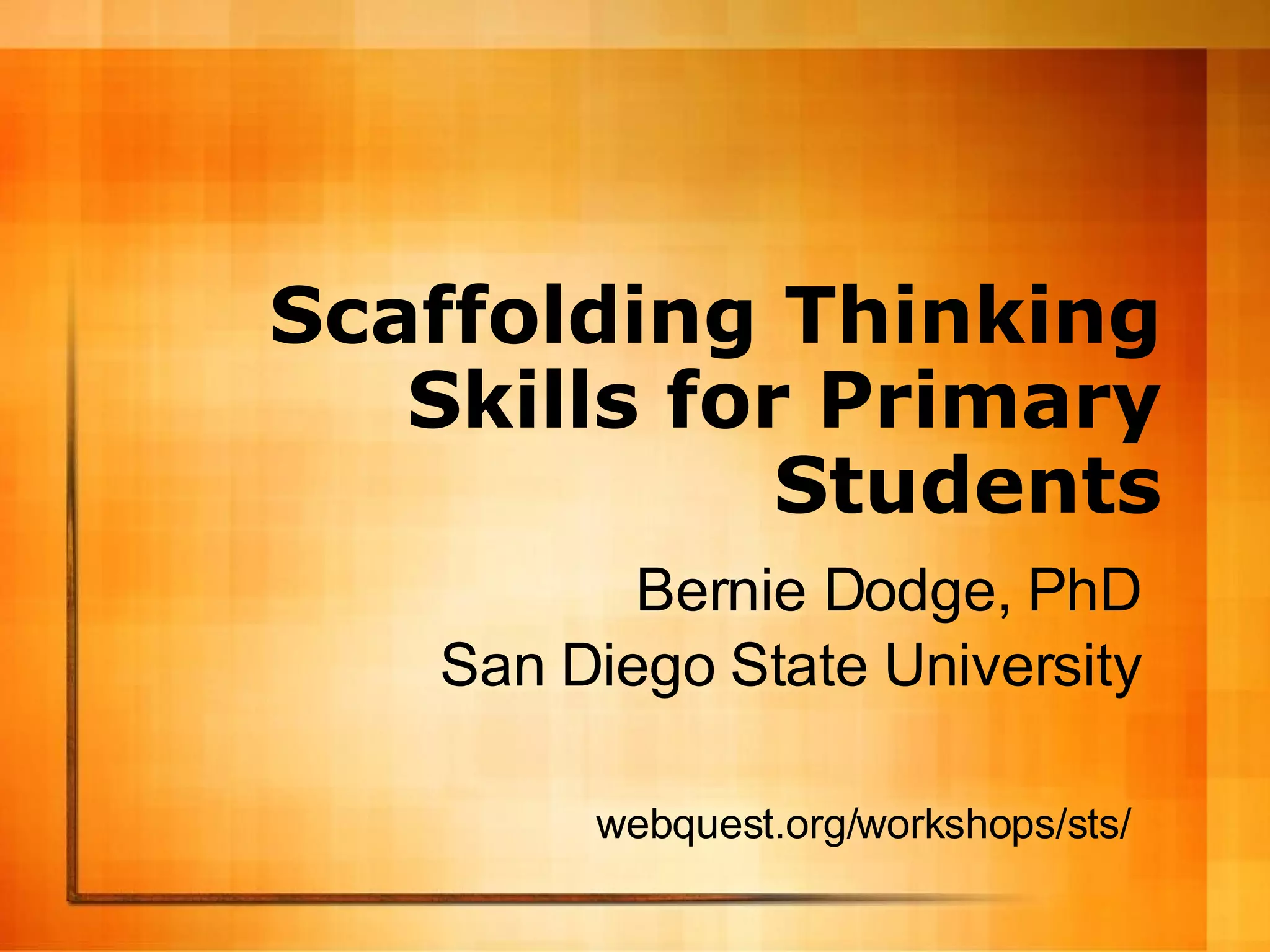 Scaffolding Thinking Skills HK2 | PPT