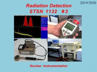 STSN1132 Radiation Detection #3.pptx