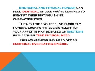 Phases of Hunger | PPT | Healthy Cooking and Eating | Food & Drink