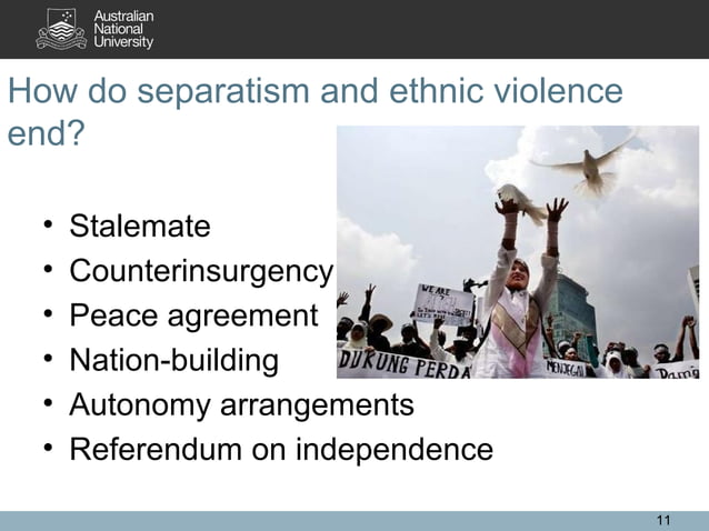 ANU Lecture - Ethnicity and separatism | PPT