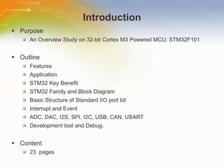 Study on 32-bit Cortex - M3 Powered MCU: STM32F101 | PPT