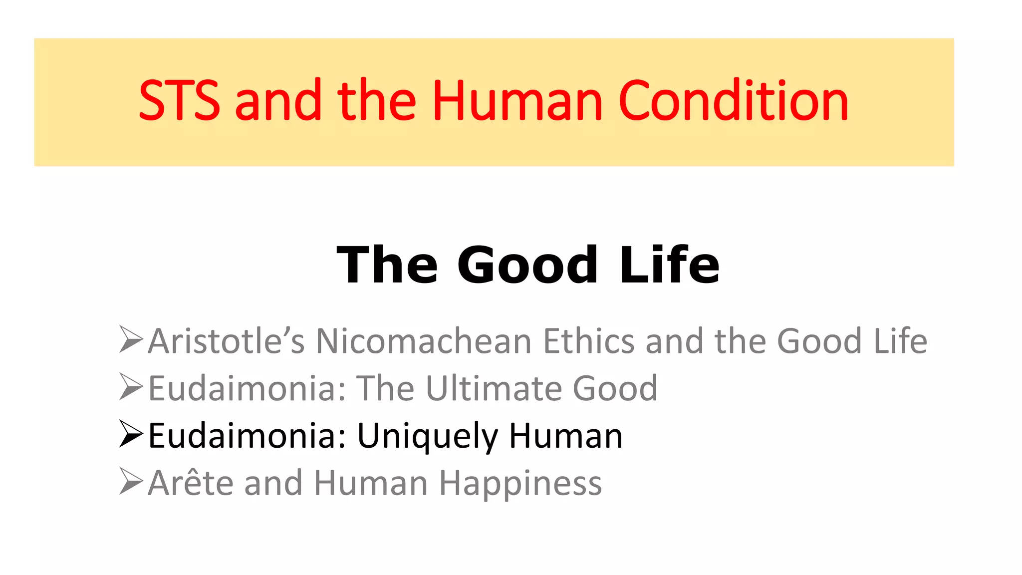 STS_Topic-5-The-Good-Life.pptx