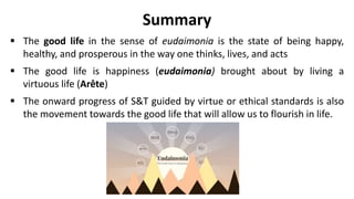 STS_Topic-5-The-Good-Life.pptx