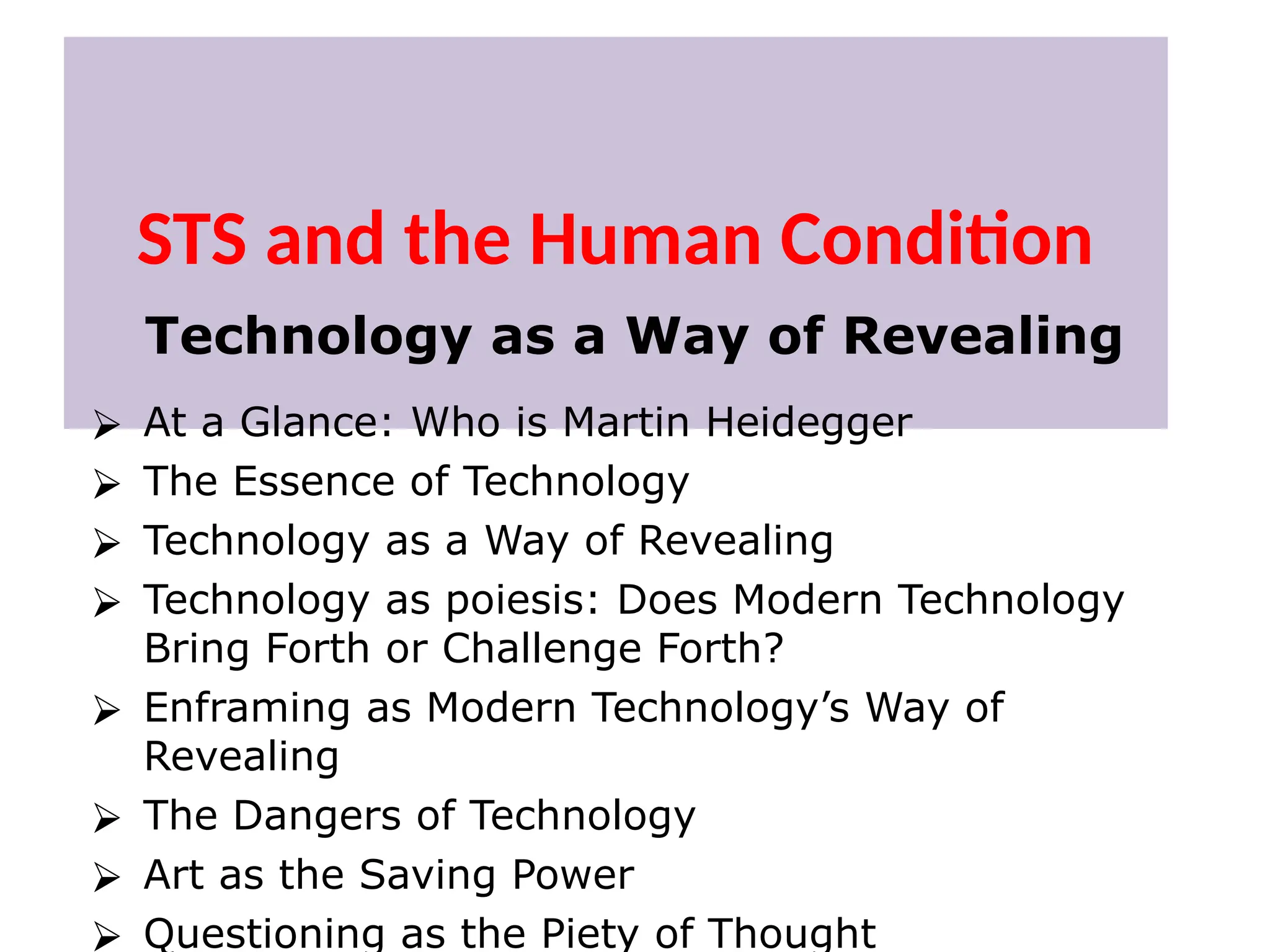 STS_Topic 4 Technology as a Way of Revealing.pptx