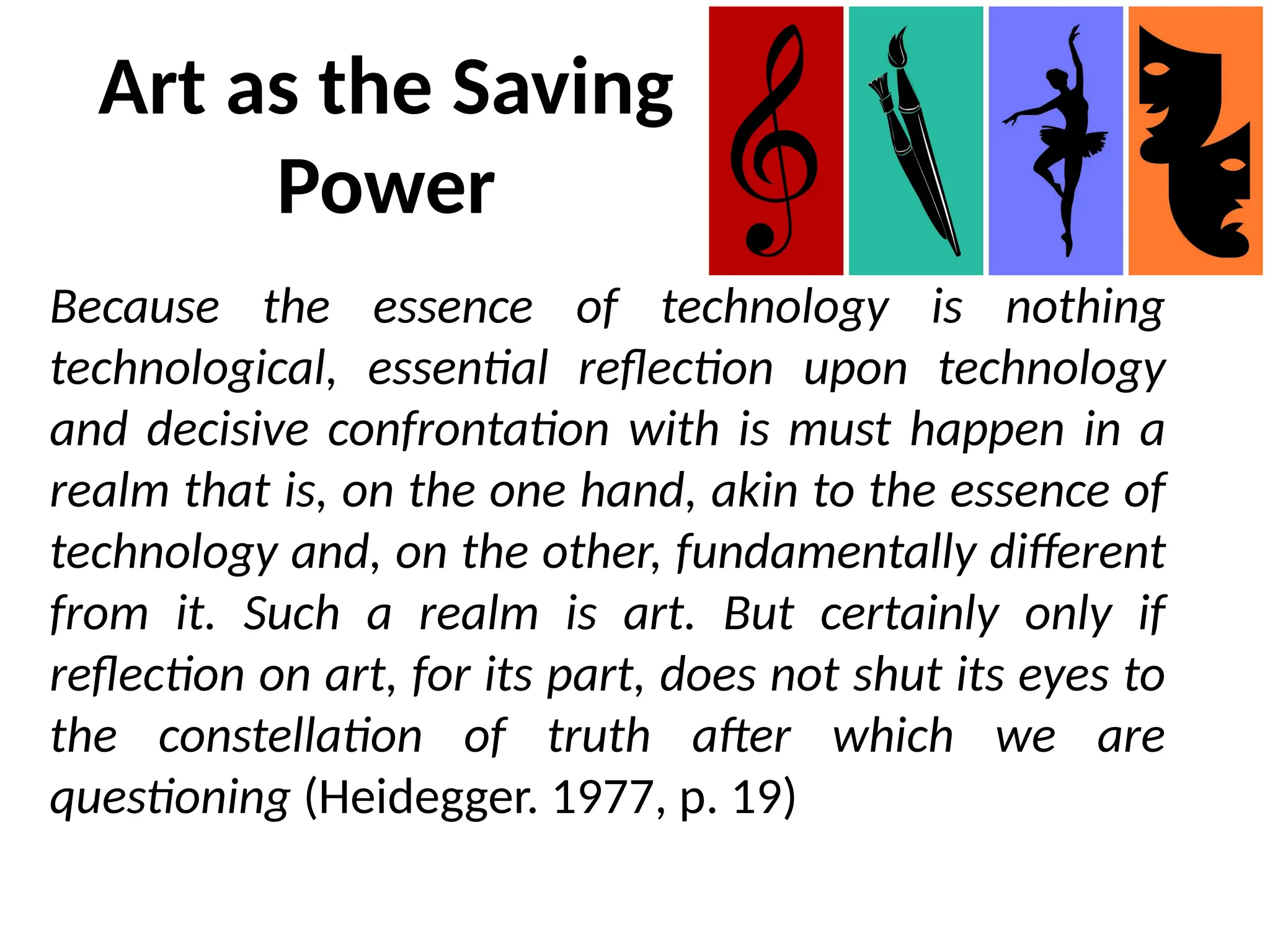 STS_Topic 4 Technology as a Way of Revealing.pptx