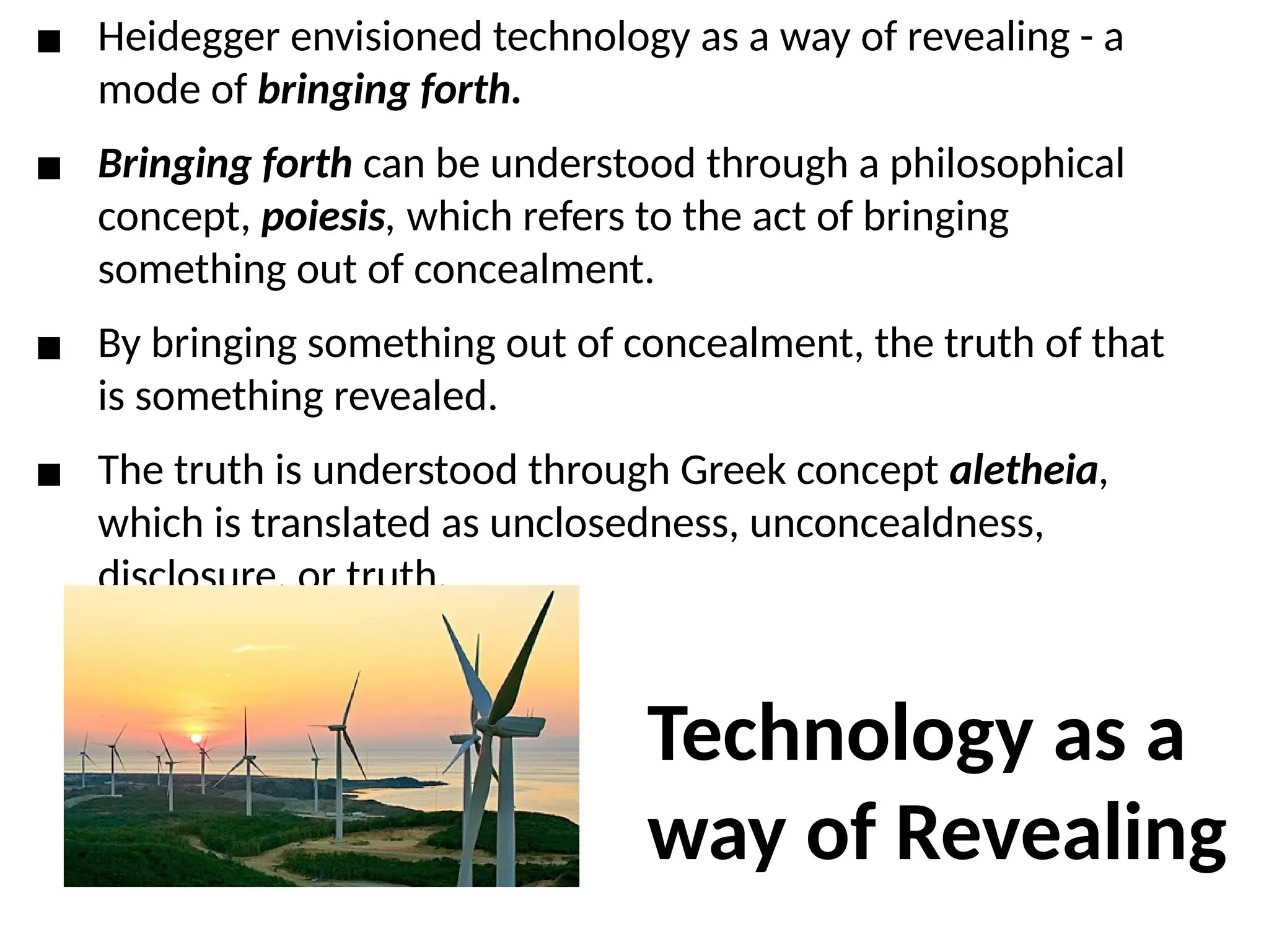 STS_Topic 4 Technology as a Way of Revealing.pptx