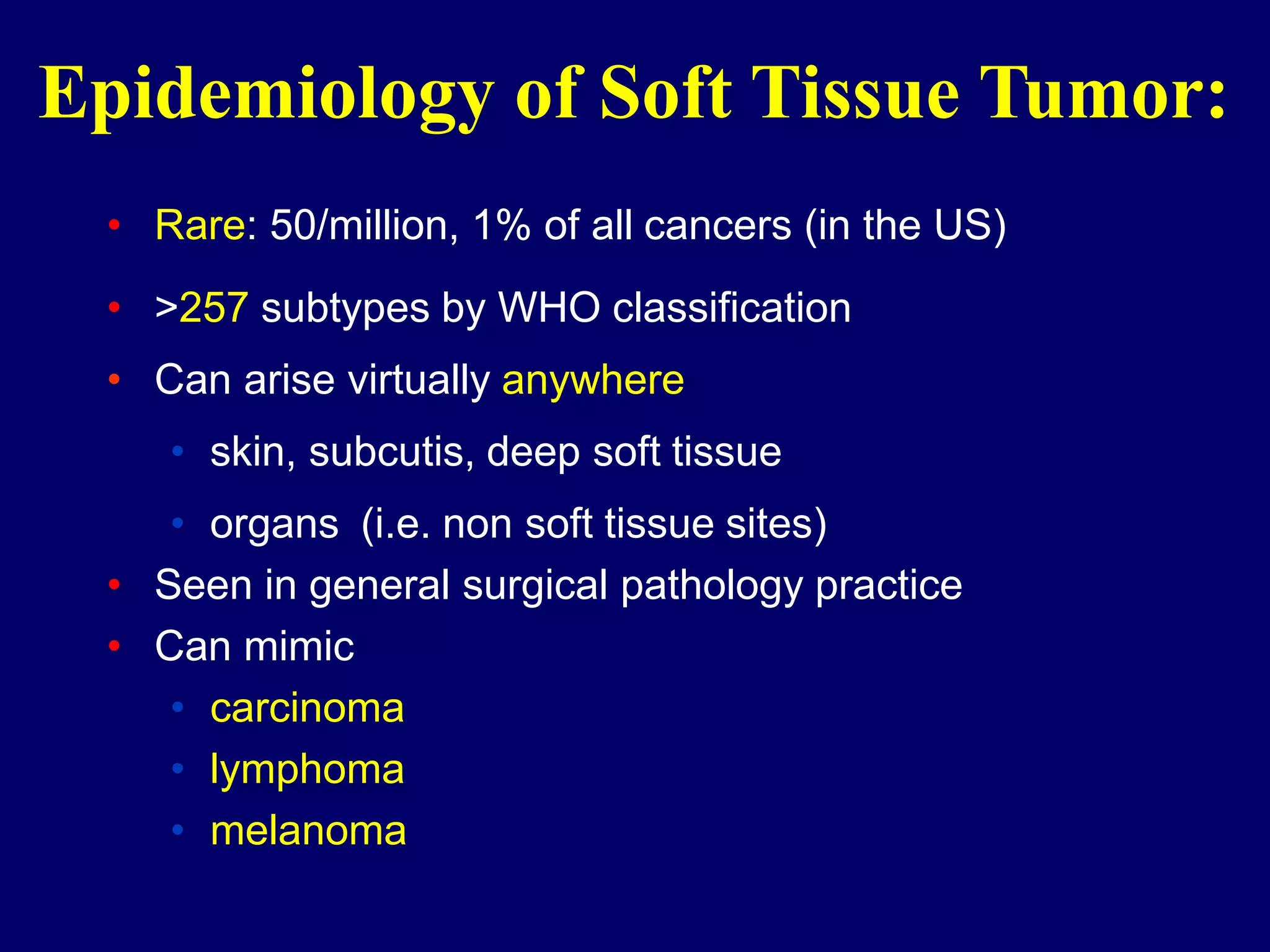 Soft tissue tumor.ppt | Cancer | Diseases and Conditions