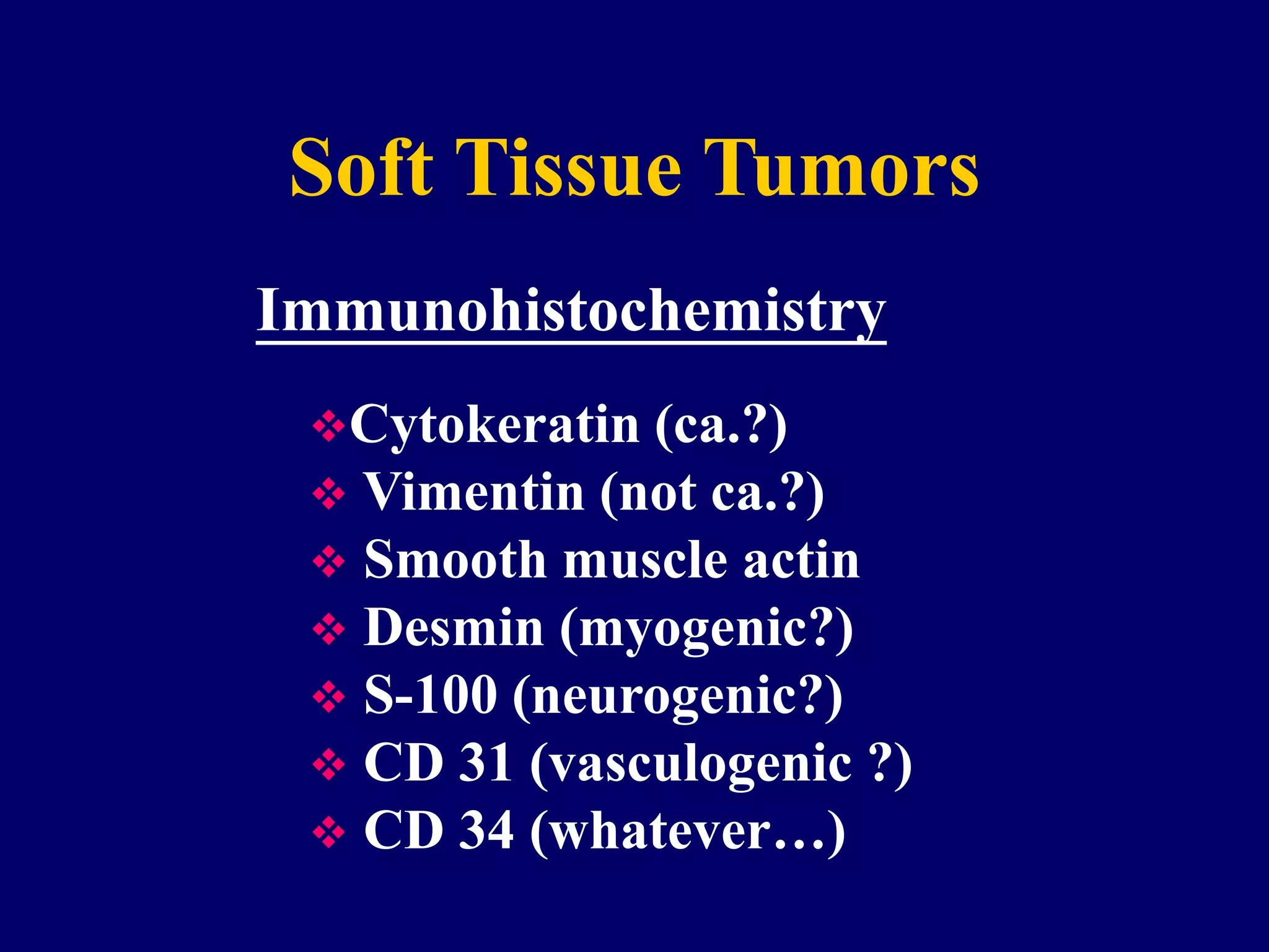 Soft tissue tumor.ppt
