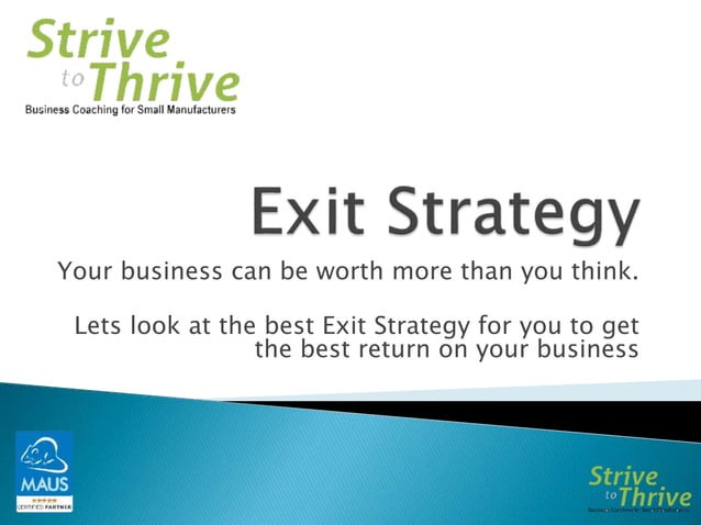 Strive to Thrive Exit Strategy | PPT