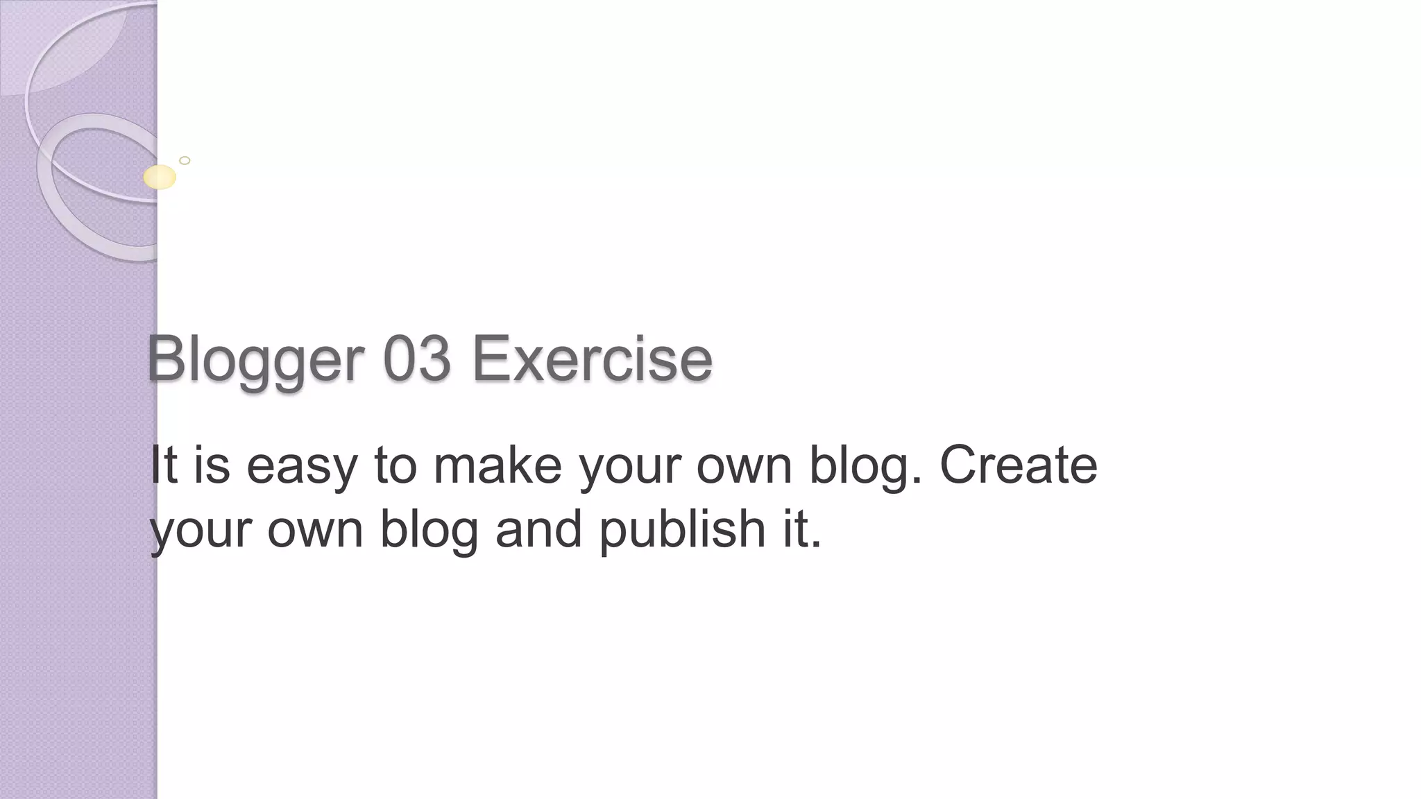 Sttp 5 b blogger03 exercise | PPT