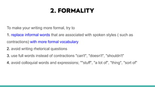 Academic Writing Features 013555431.pptx