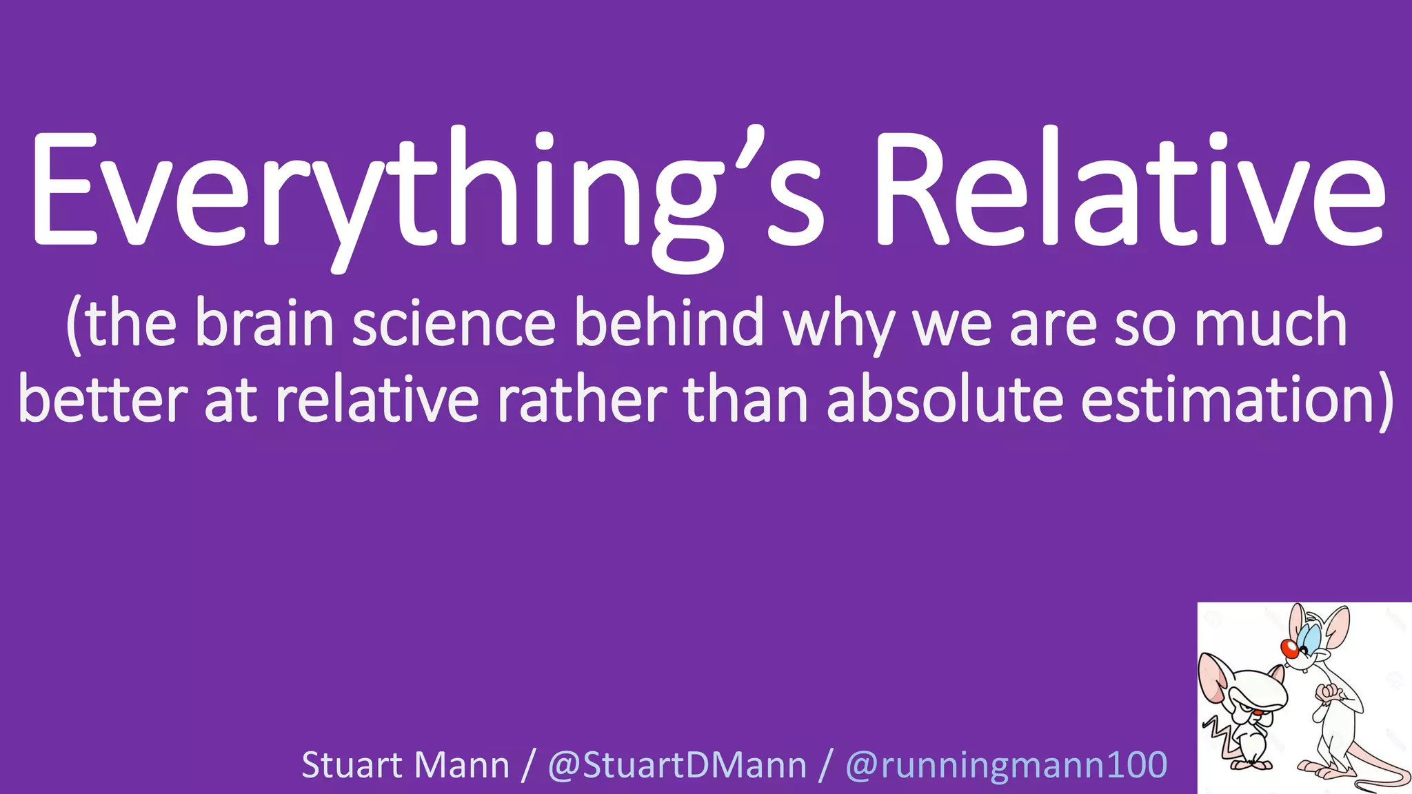 Everything's Relative - The Brain Science Behind Why We Are So Much ...