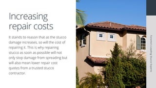 Why you need to fix your stucco now | PDF | Home Insurance | Insurance