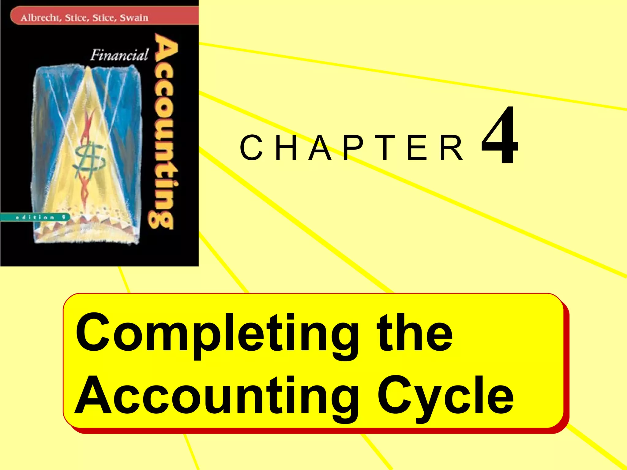 Stu Ch04 Completing The Accounting Cycle | PPT