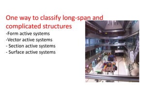 Stucture large span area | PPTX