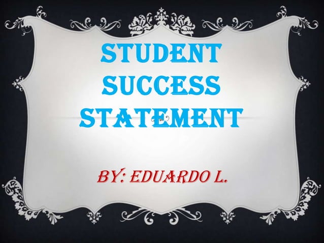 Student success statement | PPT