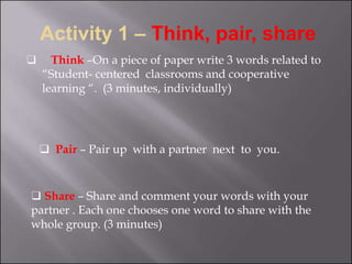 Student-Centered & Cooperative Learning - May 2017.ppt