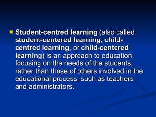 Student Centred Learning | PPT