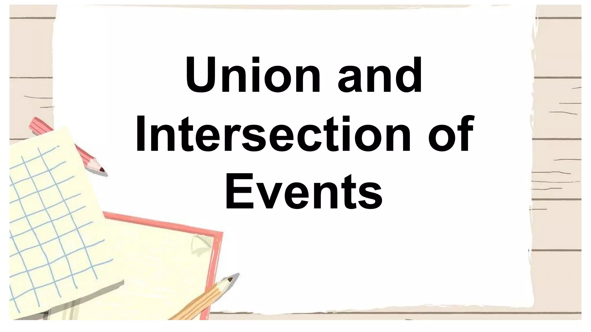STUDENT-COPY-OF-UNION-INTERSECTION (1).pdf