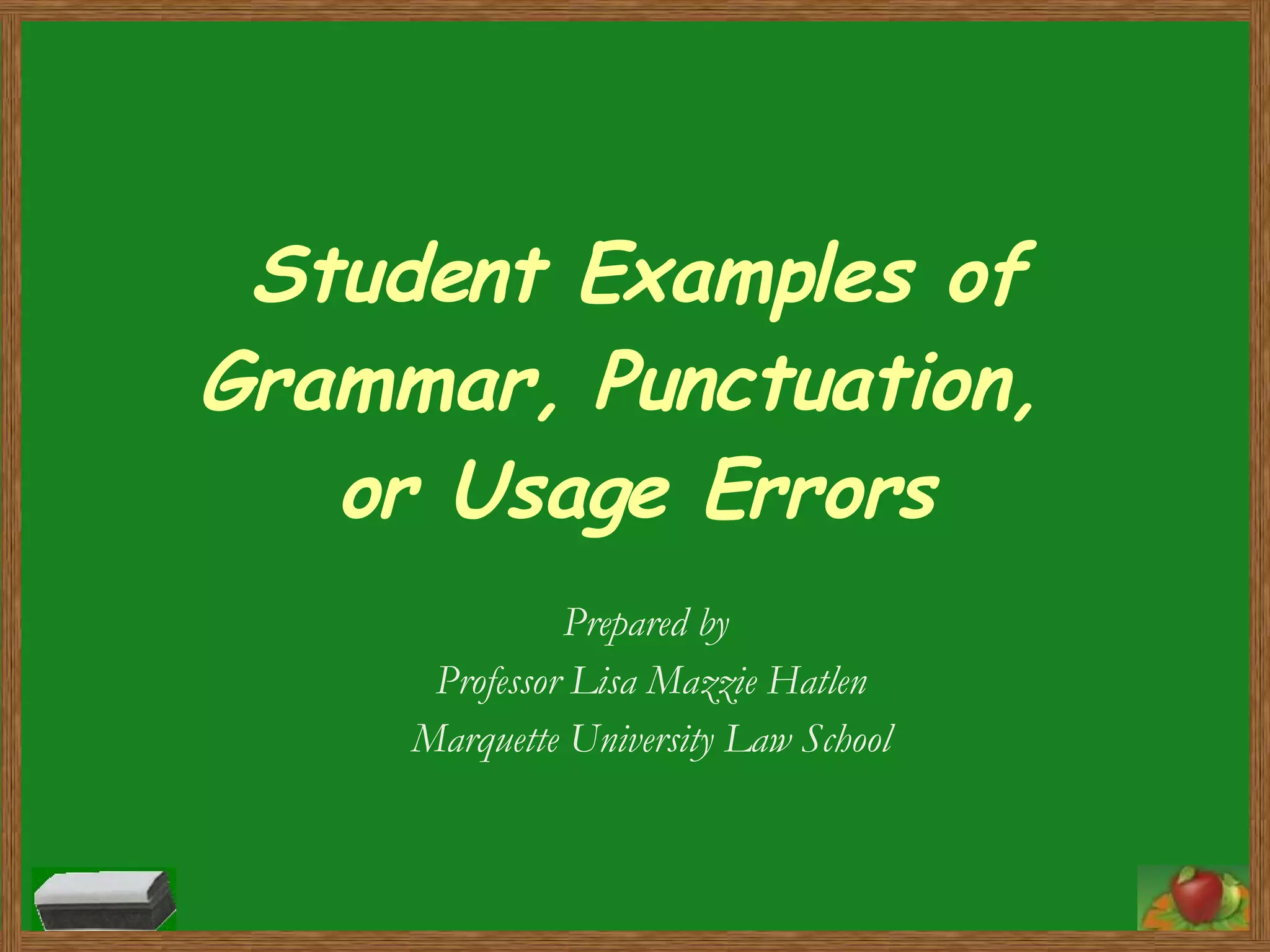 Student Examples Of Grammar, Punctuation And Usage | PPT