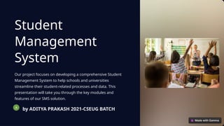 Student-Management-System ppt and presentation.pptx