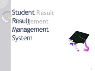 PPT FOR student-result-management-system.pptx