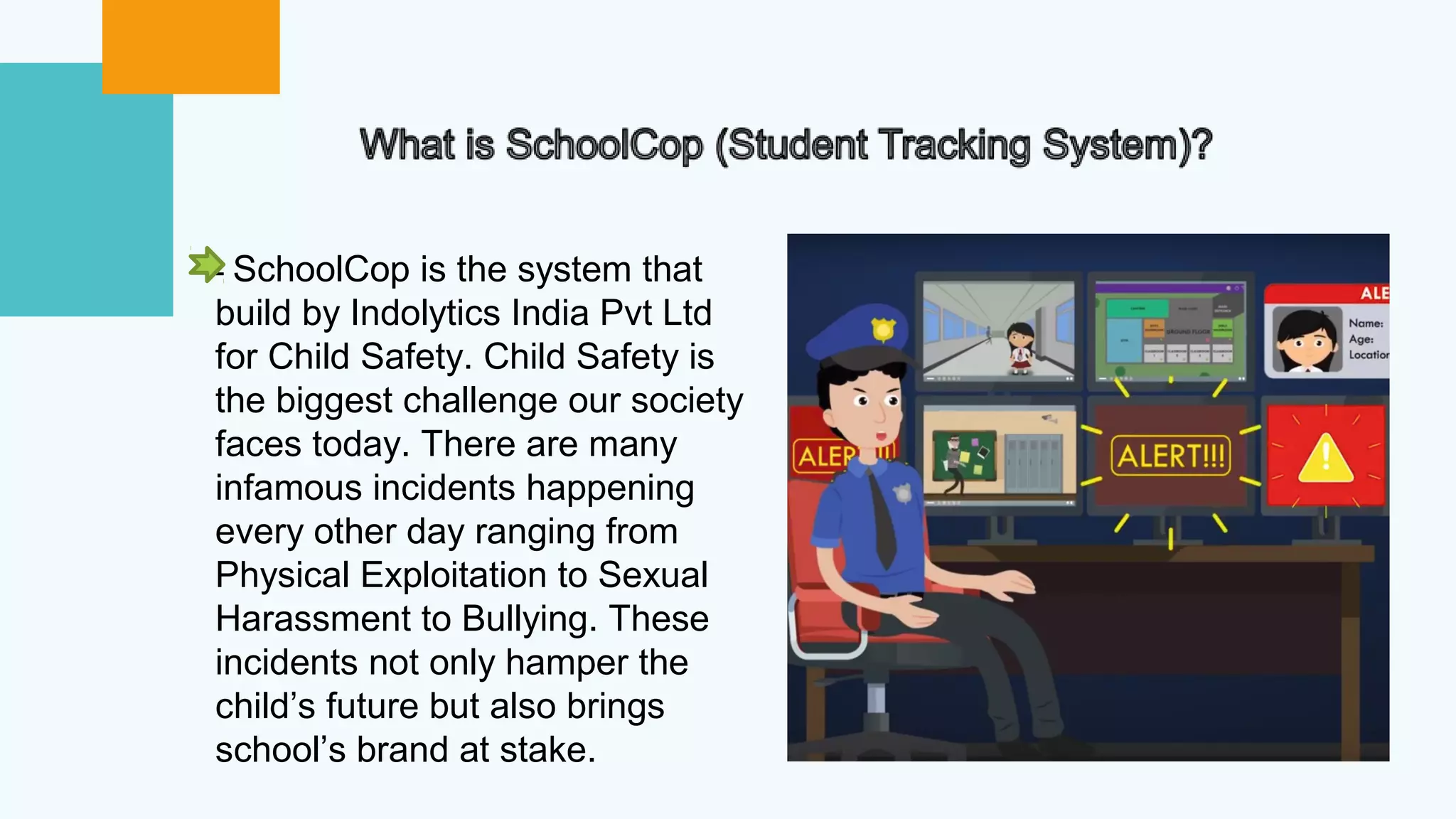 Student Tracking System - SchoolCop | PPT