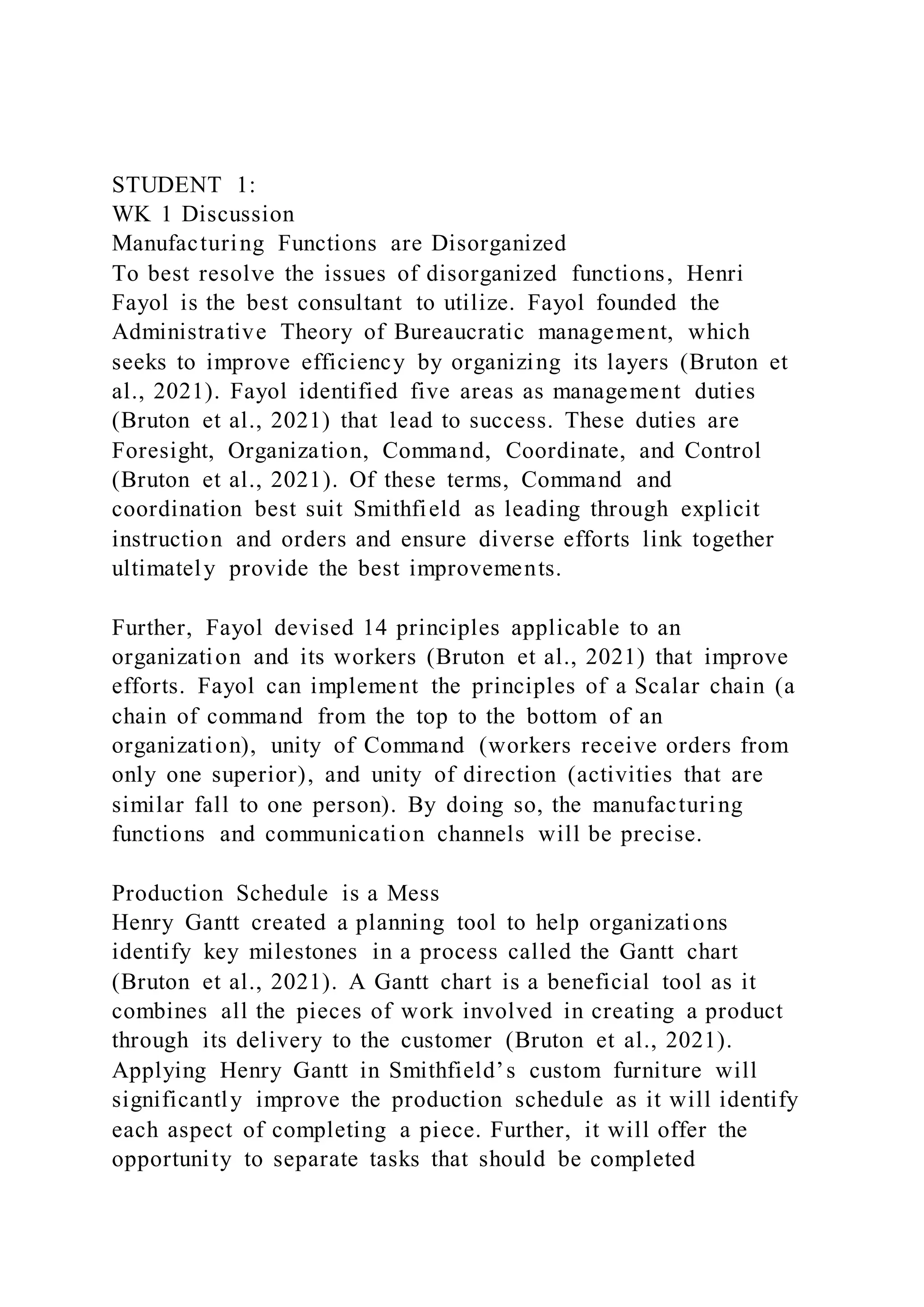 Student 1 wk 1 discussion manufacturing functions are disorgan | DOCX