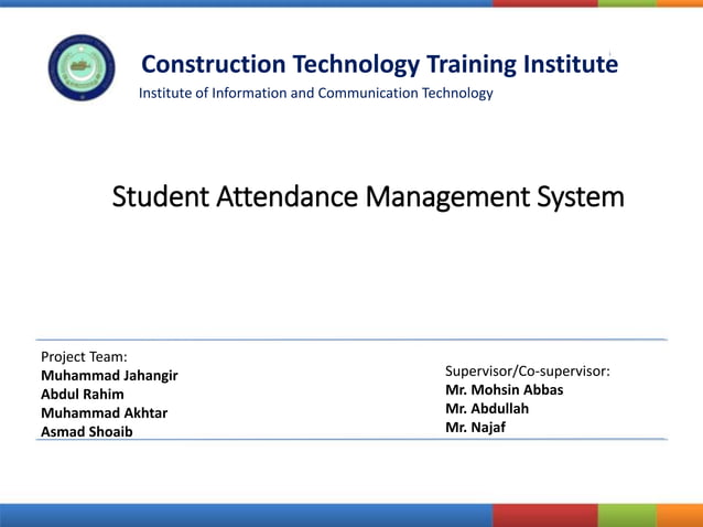 Student attendance management system (Abdul Rahim) | PPTX