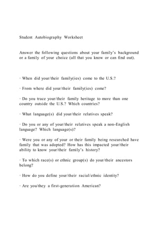 Student Autobiography WorksheetAnswer the following questi | PDF