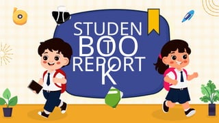 IMPORTANCE OF READING STUDENT BOOK REPORT.pptx