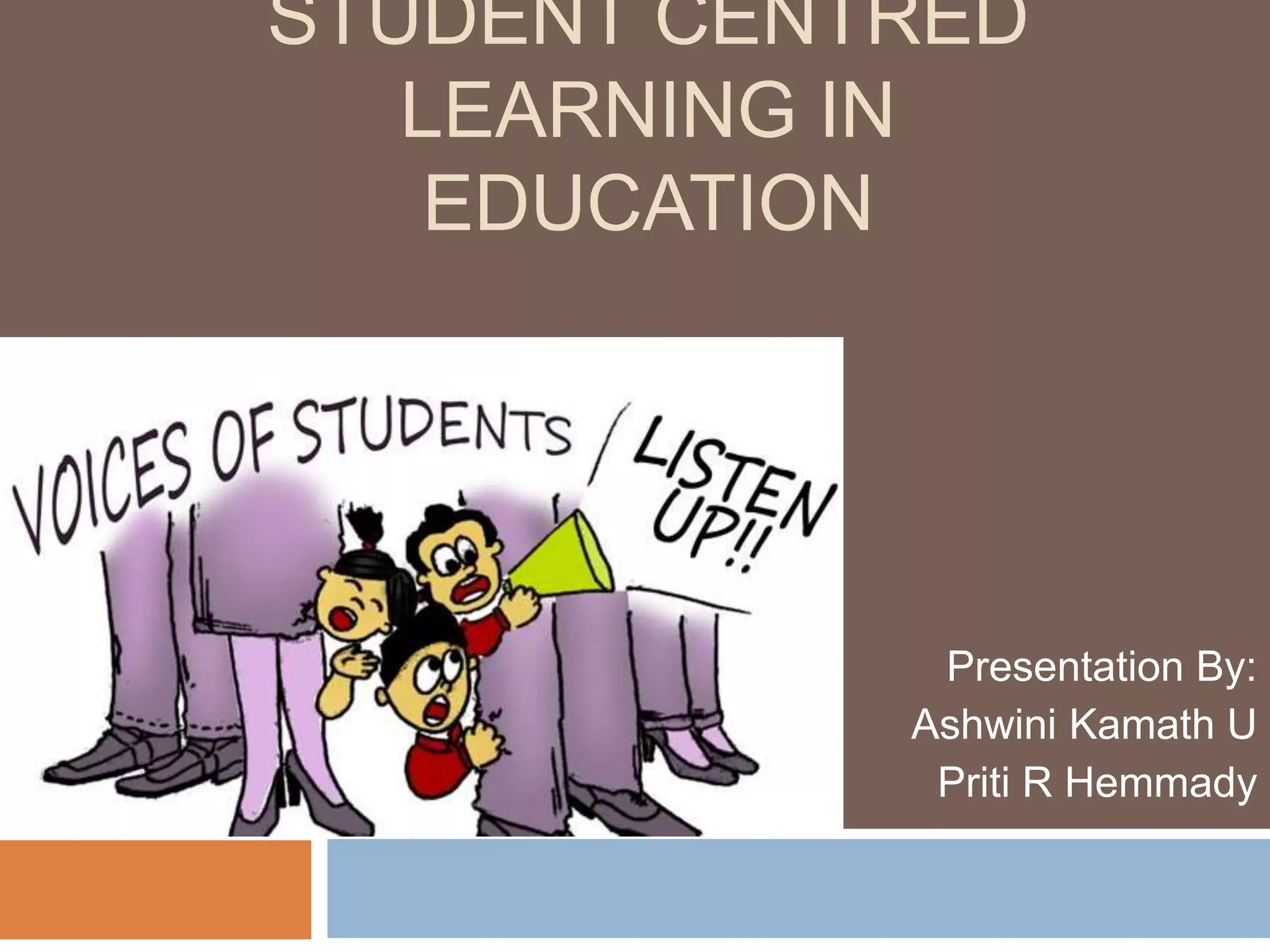 Student centred learning in Education | PPTX