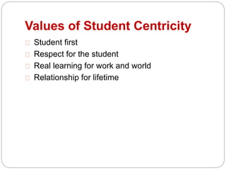 Student centricity | PPT