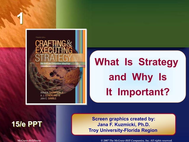 Strategic Management, Crafting and Executing Strategy_Ch001.ppt