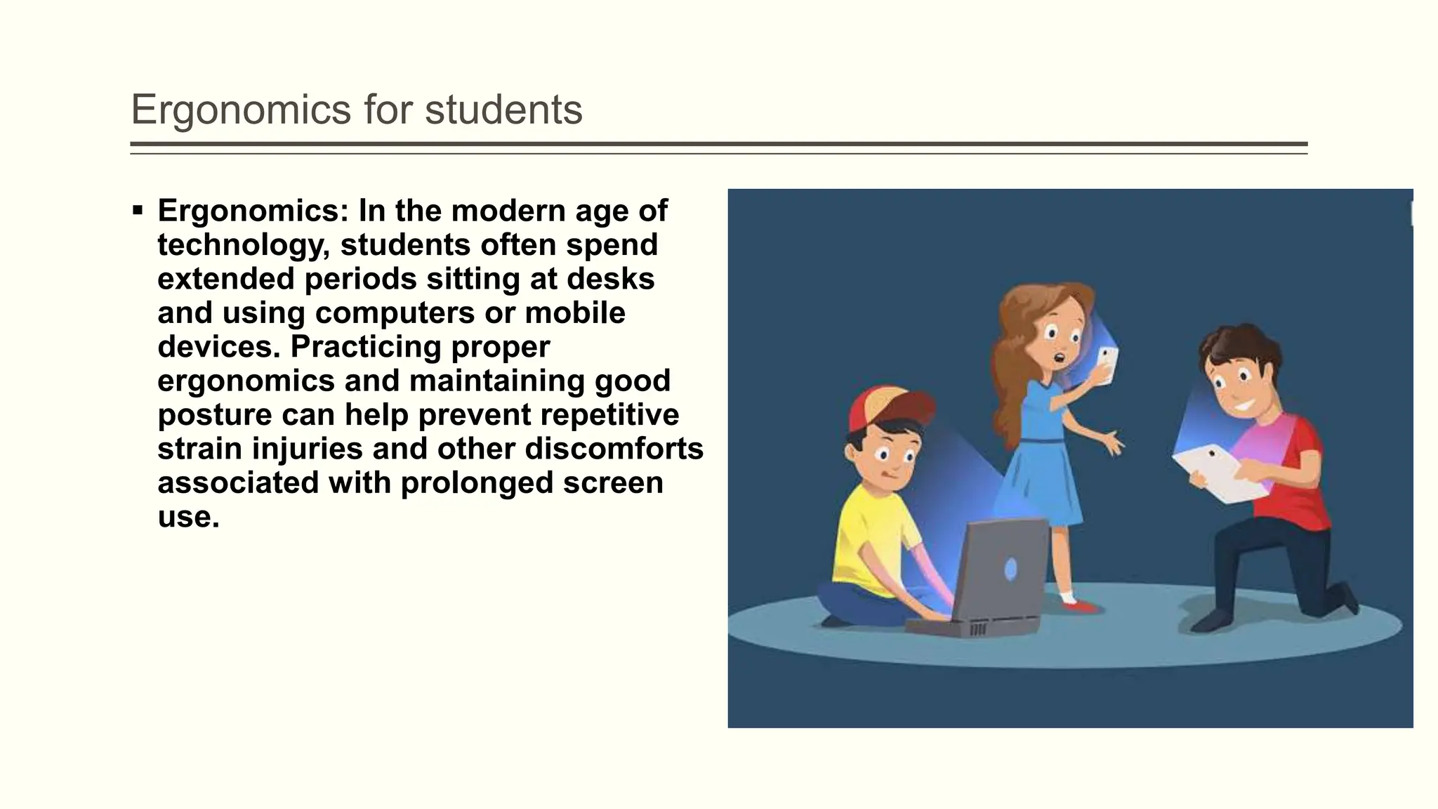 Student ergonomics ( Dr. Samrth Pareta ) .pptx