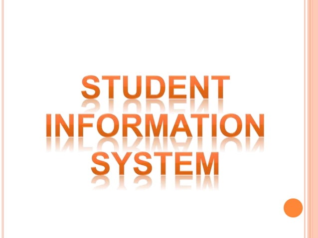 Student information system | PPTX | Databases | Computer Software and ...