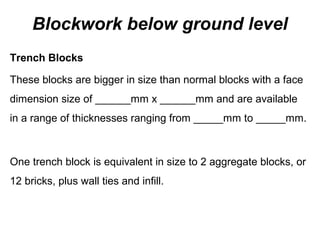 Student l1 blockwork | PPT