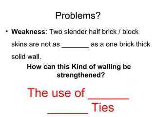 Student l1 cavity wall construction | PPT