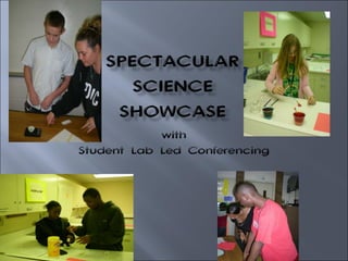 Student Lab Led Conferences | PPT