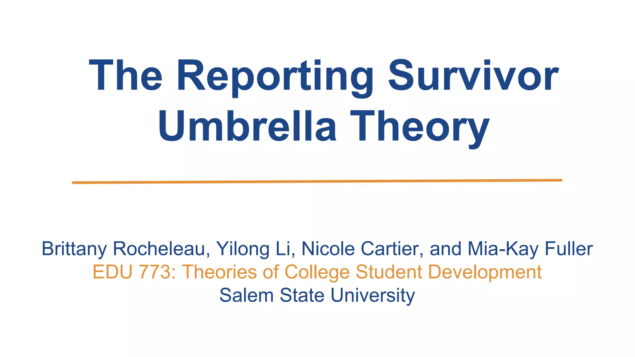 Student learning and development artifact the reporting survivor ...