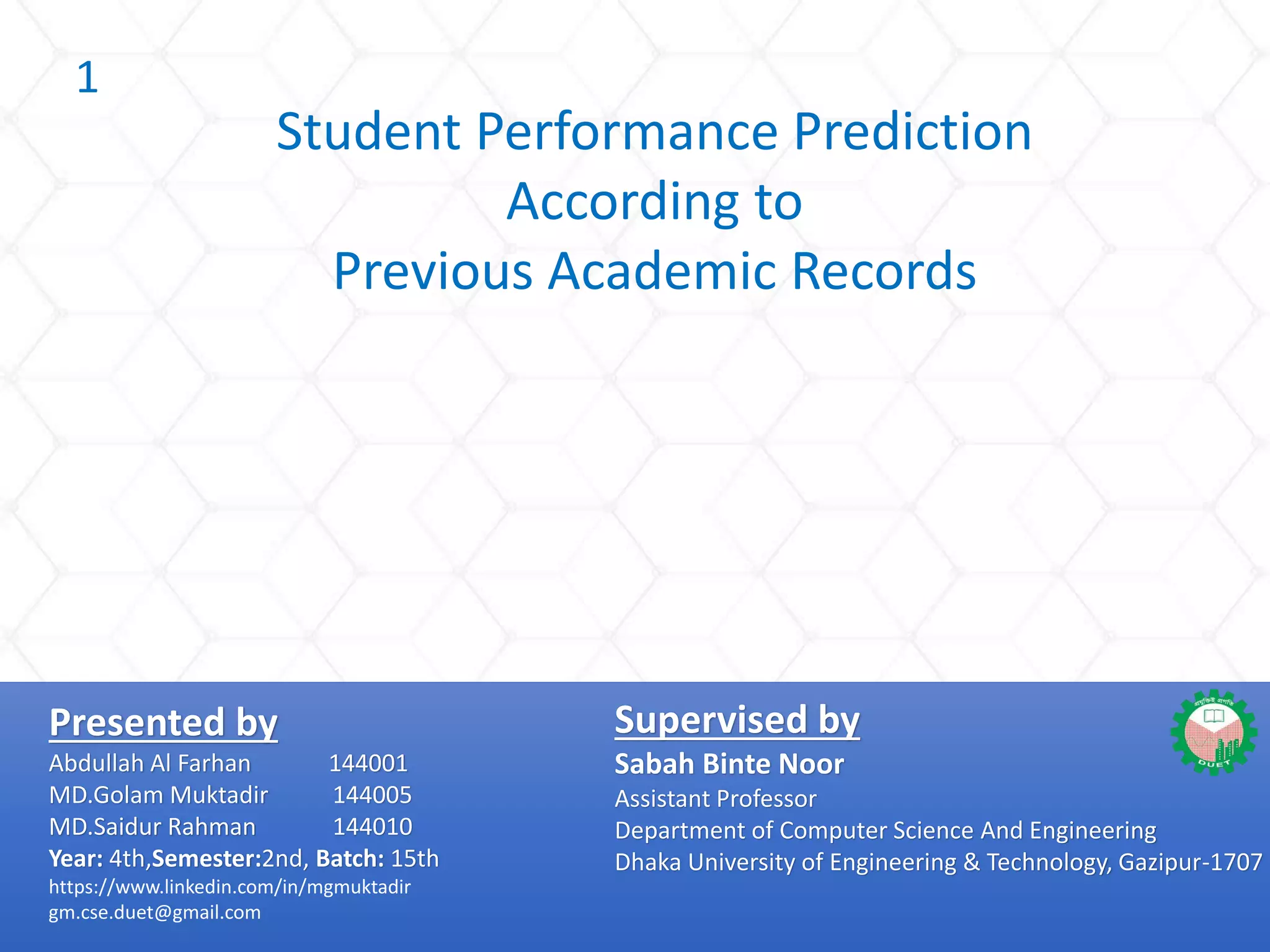 Student performance prediction batch 15 cse DUET.AC.BD
