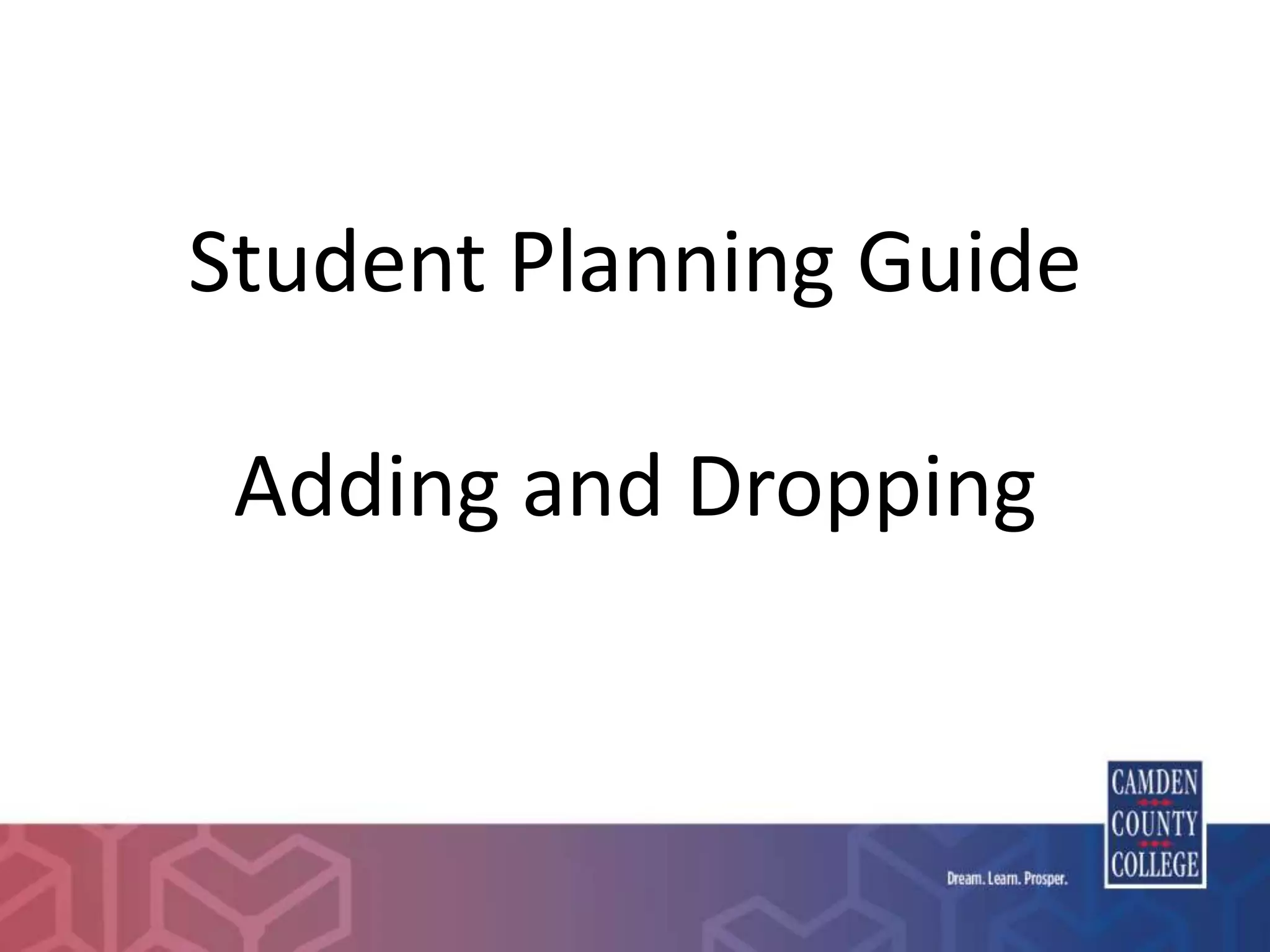 Student Planning - Adding and Dropping | PPTX