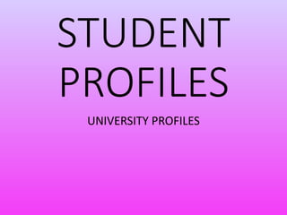 Student profiles 2 | PPT