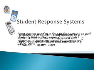 Student Response Systems Presentation Final | PPTX